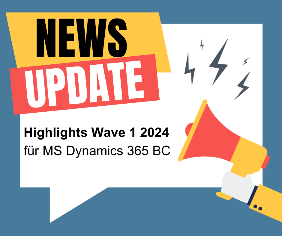 Highlights Wave 1 2024 für Microsoft Dynamics 365 Business Central ...